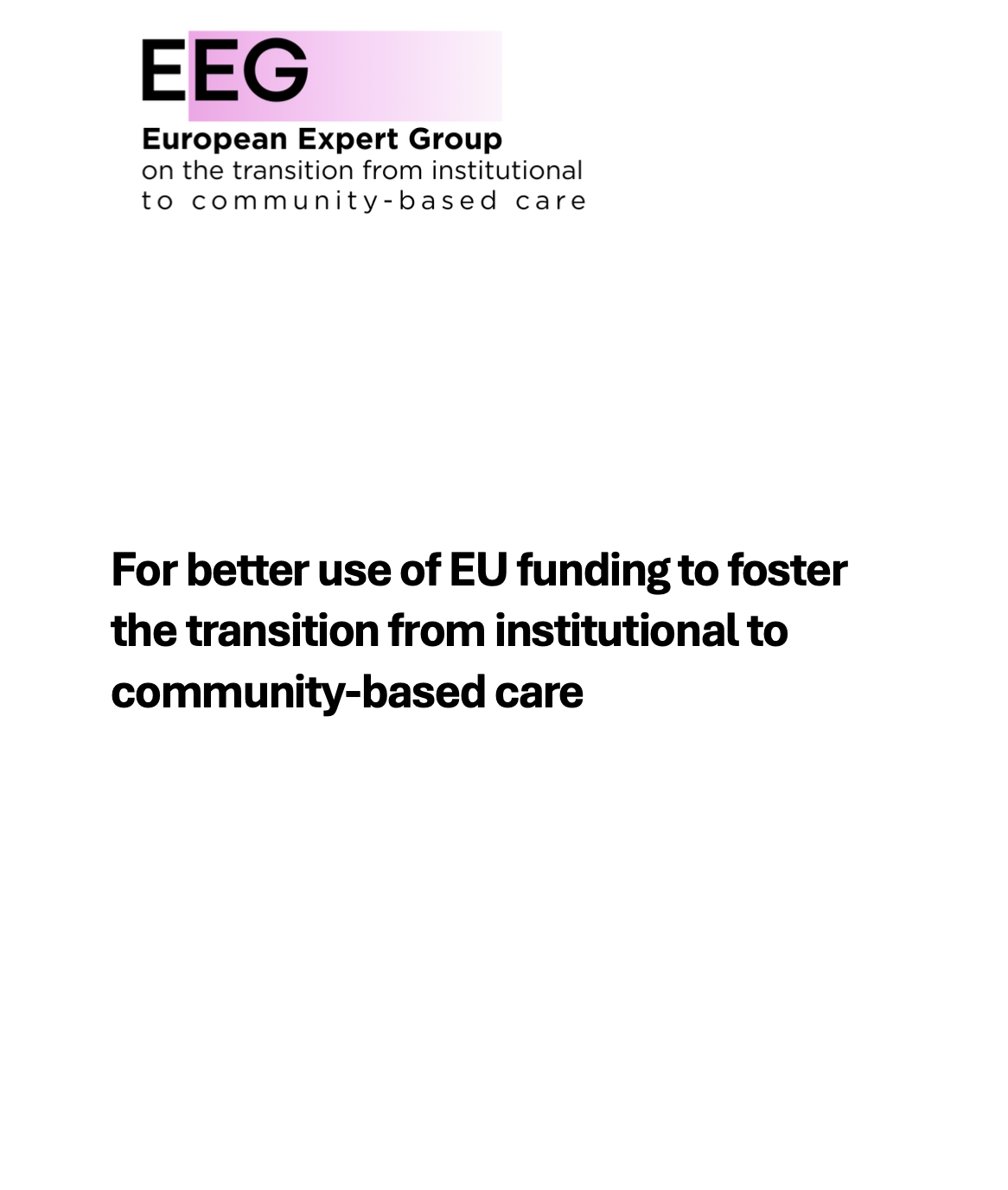 For better use of EU funding to foster the transition from ...